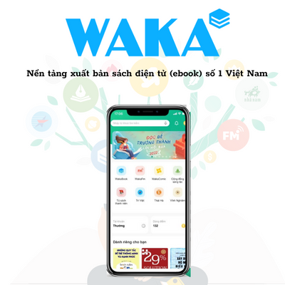 Tóm tắt Waka - Nền tảng Sách Điện tử Bản quyền lớn nhất Việt Nam